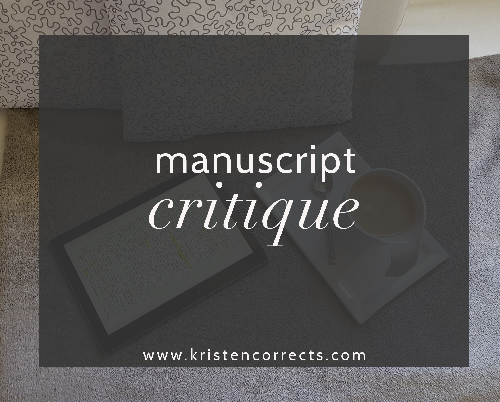 Manuscript Critique - KRISTEN CORRECTS, INC.